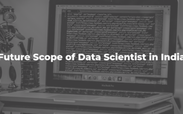 What is the Future Scope of Data Scientist in India?